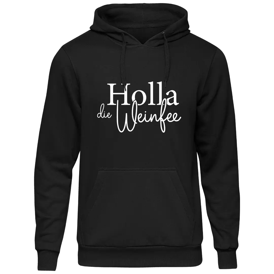Holla Die Weinfee Hoodie